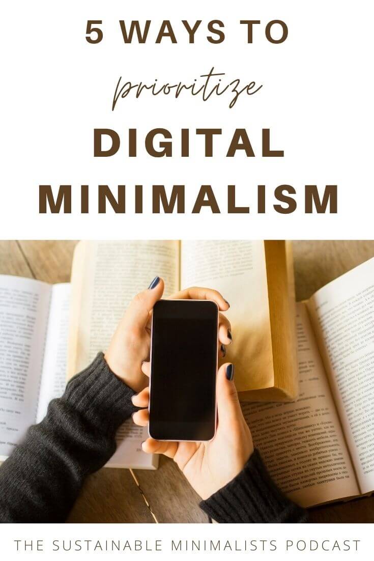 Digital Minimalism in 2021 - Sustainable Minimalists