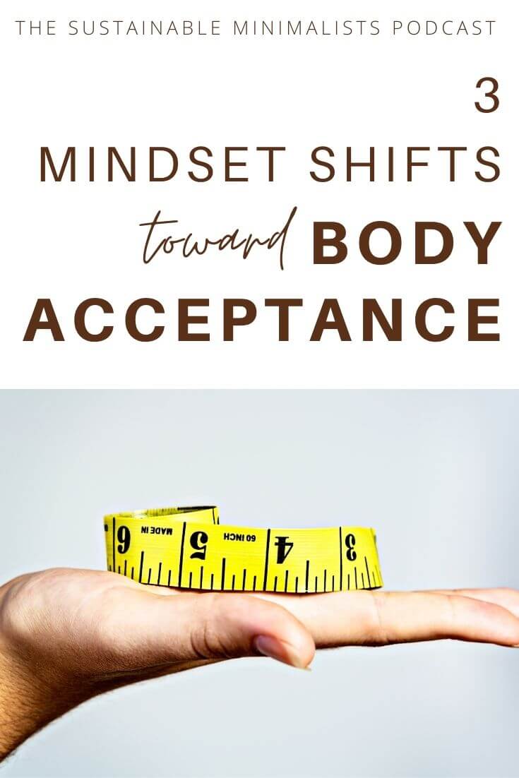 Minimalist Mindset Shifts Toward Body Acceptance - Sustainable Minimalists
